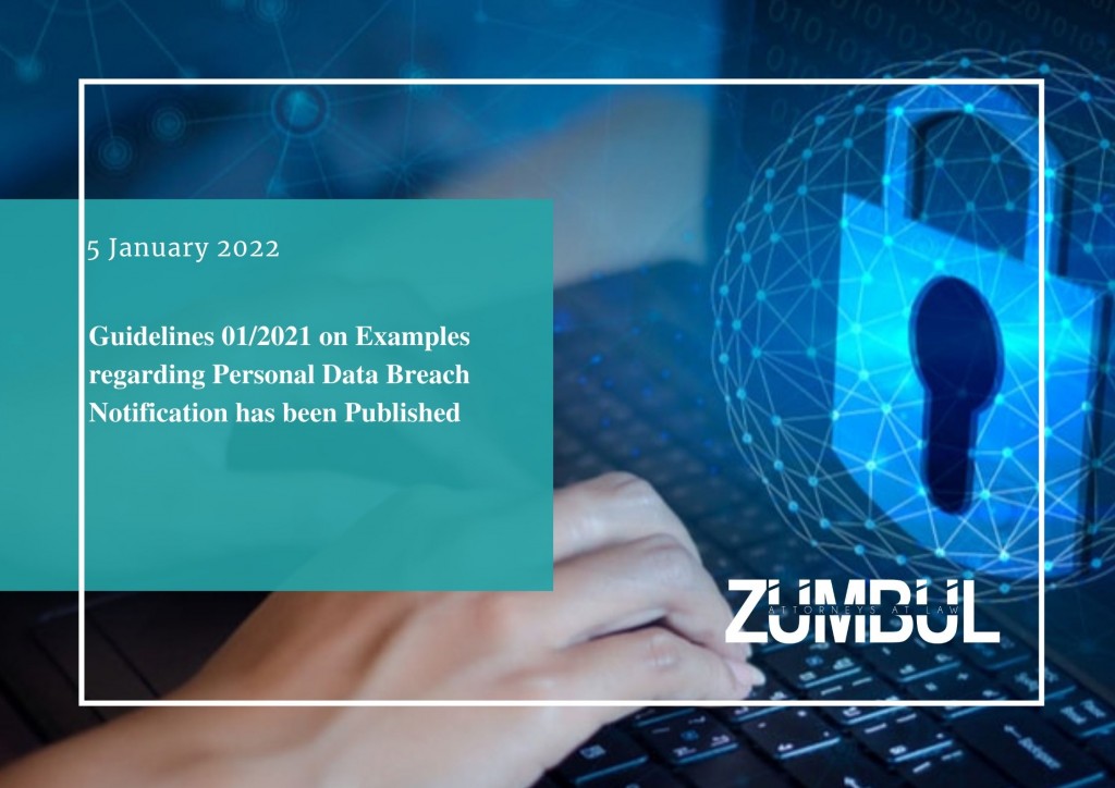 Guidelines 01/2021 on Examples regarding Personal Data Breach ...