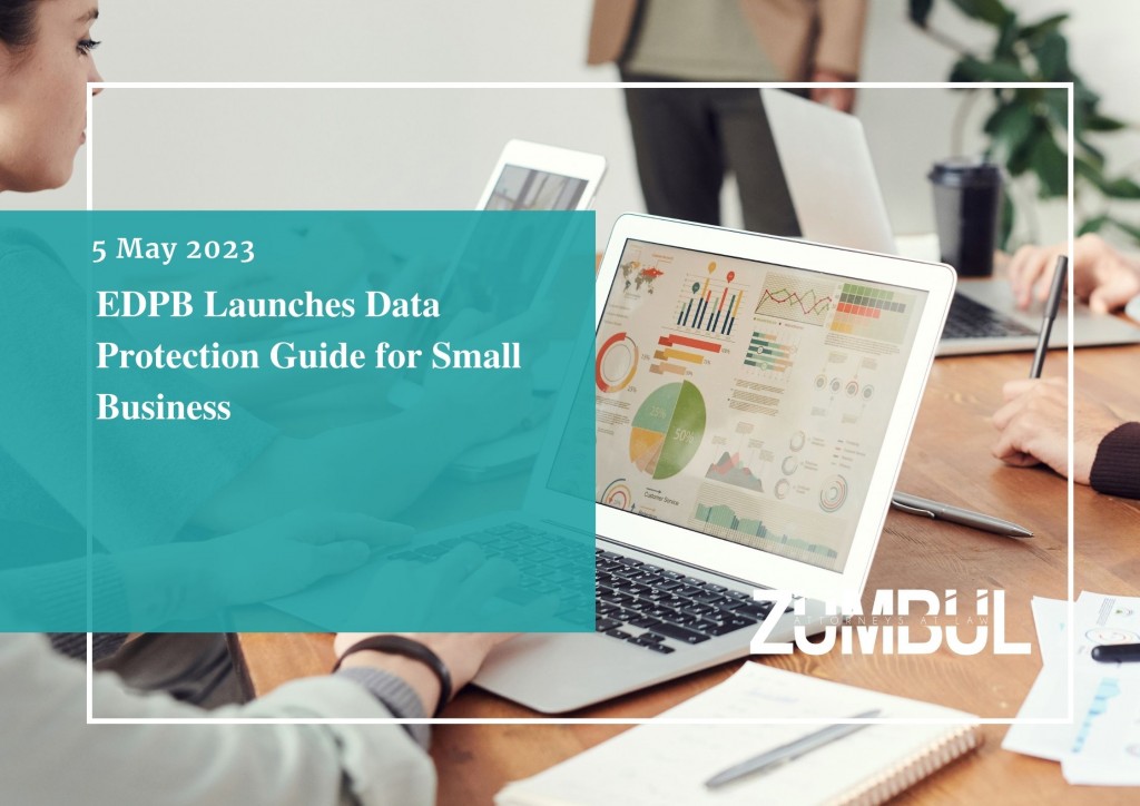 EDPB Launches Data Protection Guide for Small Business - Duyurular