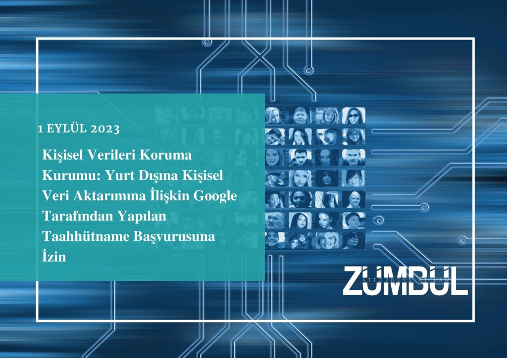 Kişisel Verileri Koruma Kurumu: Yurt Dışına Kişisel Veri Aktarımına İlişkin Google Tarafından ...