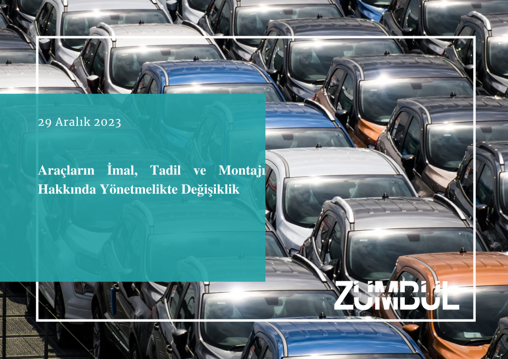 Araçların İmal, Tadil ve Montajı Hakkında Yönetmelikte Değişiklik ...